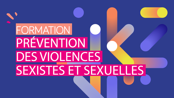 Formez Vous à La Prévention Des Violences Sexistes Et Sexuelles